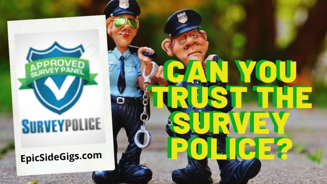Survey Police Review - Can you trust the SurveyPolice? - EpicSideGigs